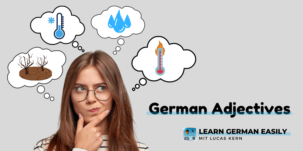 German Adjectives - Never fail again!
