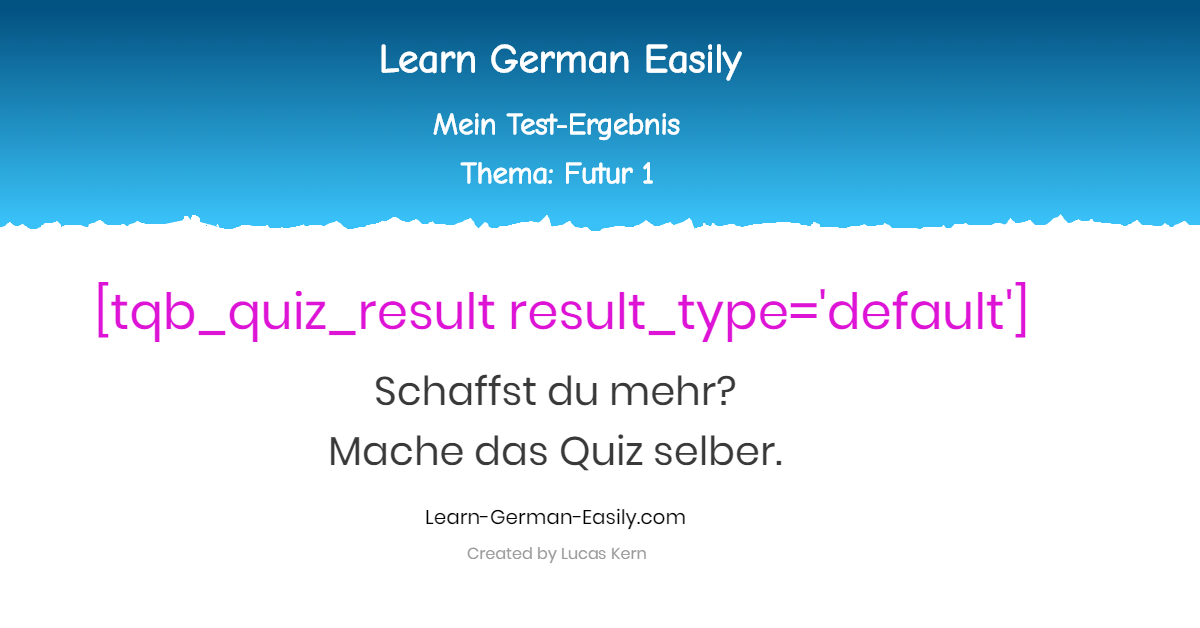 German Future Tense - Future 1 | Learn German Easily